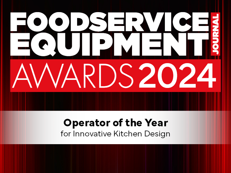 FEJ AWARDS 2024 SHORTLIST: Operator of the Year for Innovative Kitchen ...